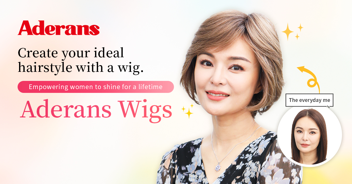 Wigs for women from Aderans ｜Aderans Singapore Total Hair Solutions